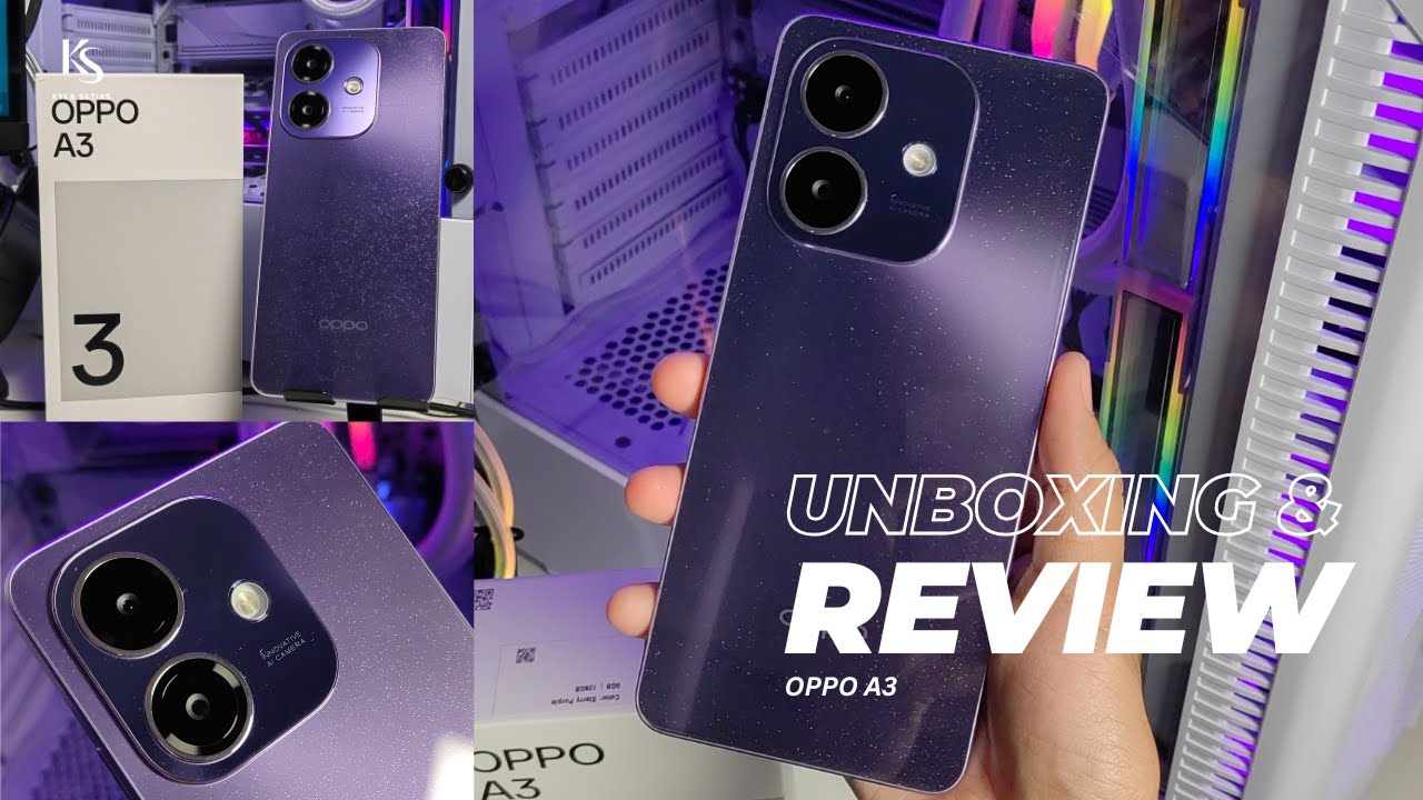 OPPO A3 Review & Unboxing: The Affordable Phone You Need! | Full Specs ...