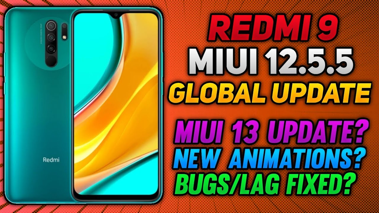 Redmi 9 / 9 Prime MIUI 12.5.5.0 Update | Redmi 9 Update April 2022 ...