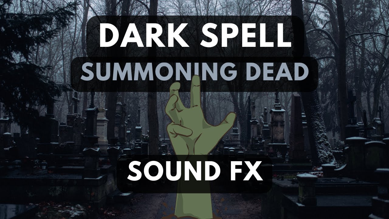 Summoning Dead Dark SPELL / SOUND FX (NO Copyright) - YouTube