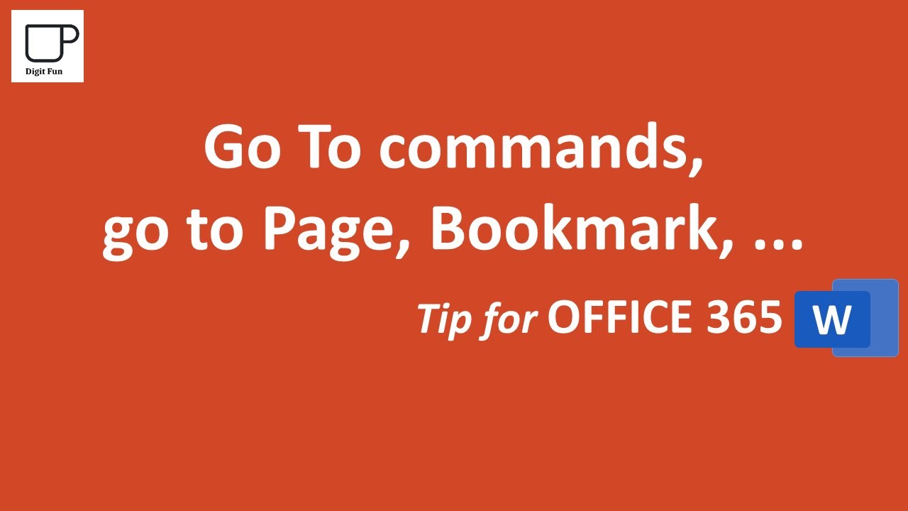 Go To commands, go to Page, Bookmark, ... – Word in Office 365 - YouTube