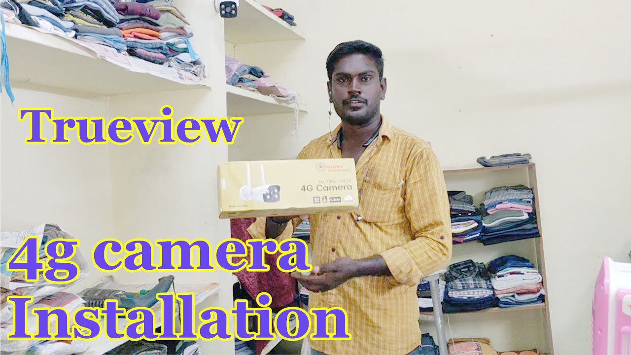Trueview 4g camera installation | SRM potheri - YouTube