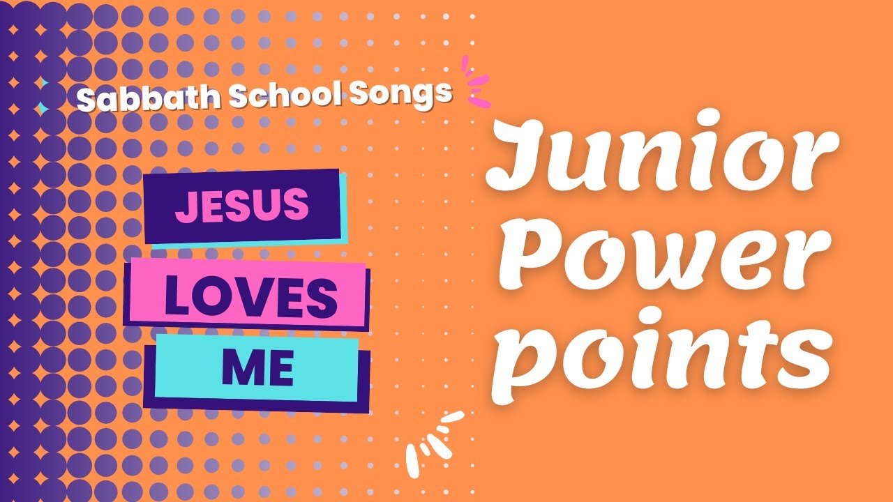 Jesus Loves Me I Sabbath School Songs (Junior Powerpoints) - YouTube