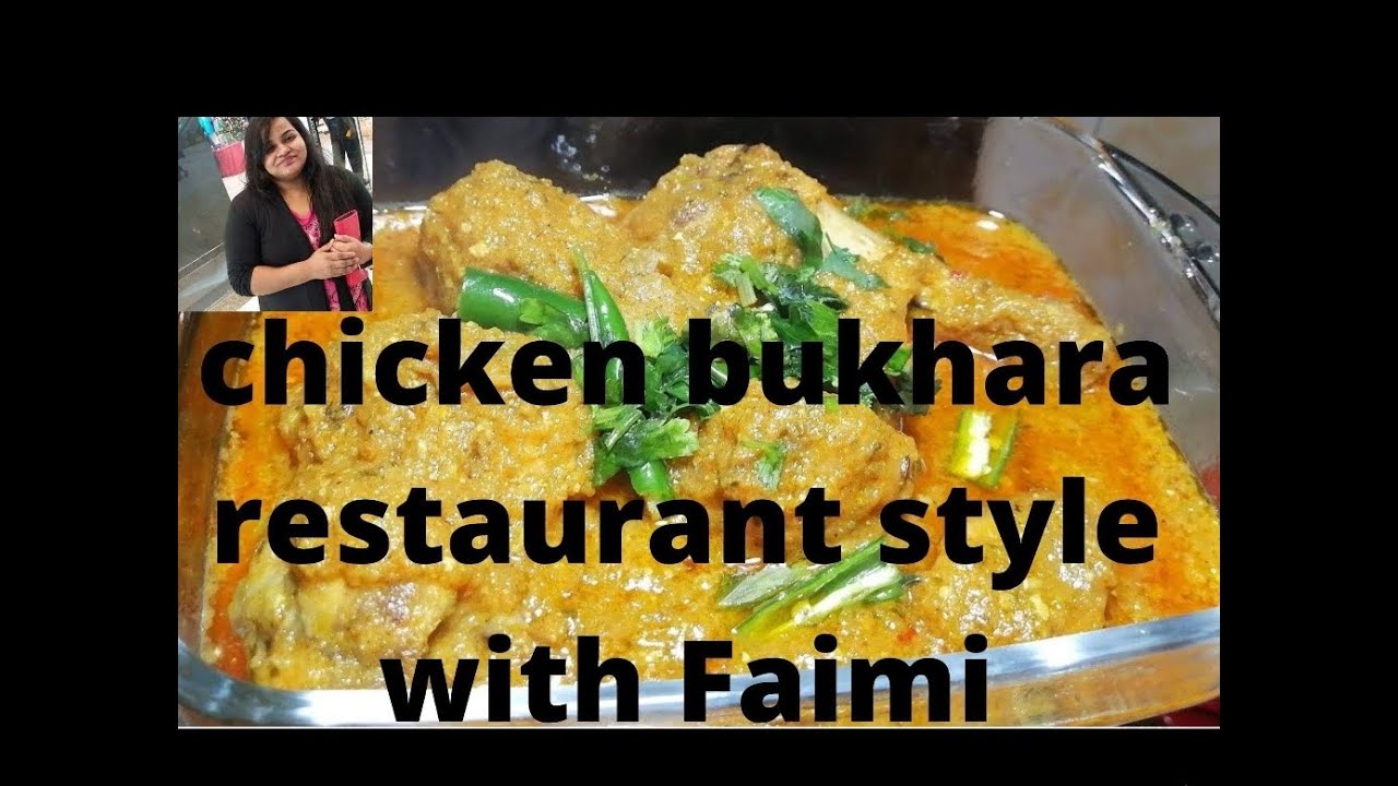 Chicken Bukhara Restaurant Style | faimi kitchen - YouTube