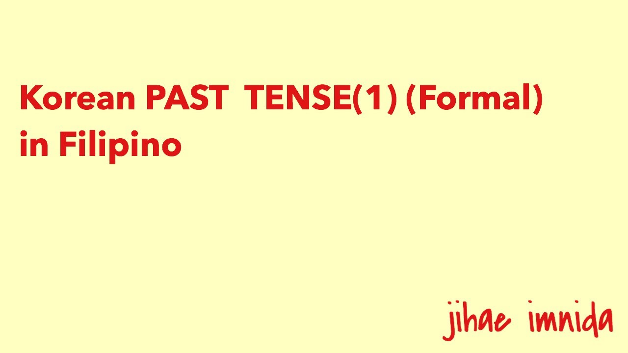 KOREAN GRAMMAR IN FILIPINO #12~Jihae imnida - YouTube