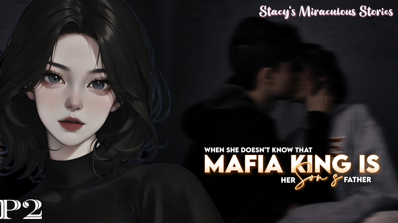 🍋||When She Doesn't Know That Mafia King Is Her-||2/2||mlb texting ...