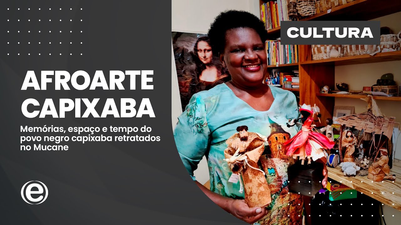 Valorização da cultura capixaba através da arte - YouTube
