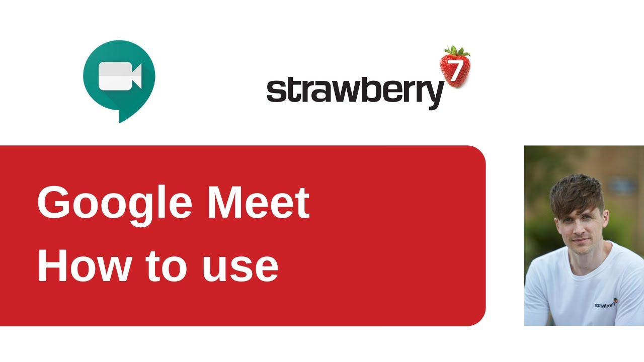 Google Meet - How to use - YouTube