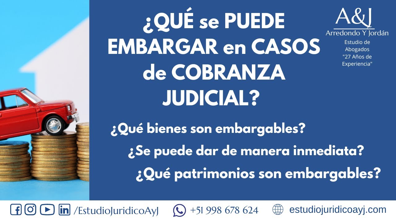 🏠EMBARGO JUDICIAL: ¿QUÉ se PUEDE EMBARGAR en CASOS de COBRANZA JUDICIAL ...