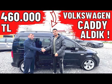 460.000 TL VOLKSWAGEN CADDY ALDIK !