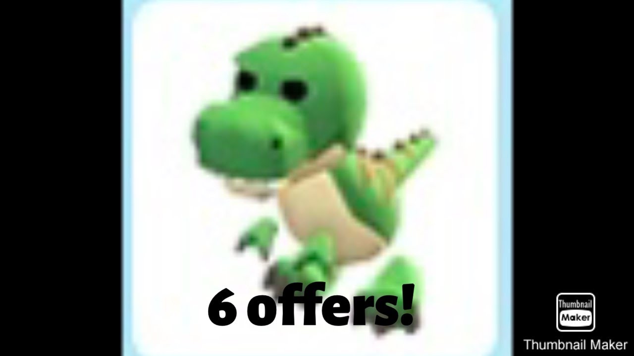 My *6* offers for your t-rex in Adopt Me! - YouTube