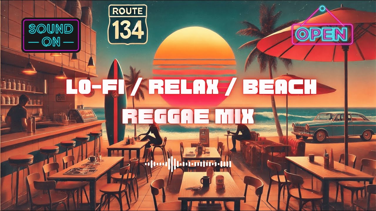 【Chill & Relax / Music】Beach / Reggae Mix / Jazz Hop / mellow ...