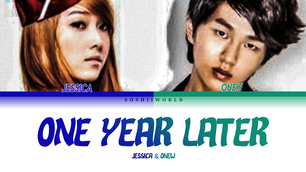 Jessica – One Year Later (1년 後) feat. Onew (Lyrics) - YouTube