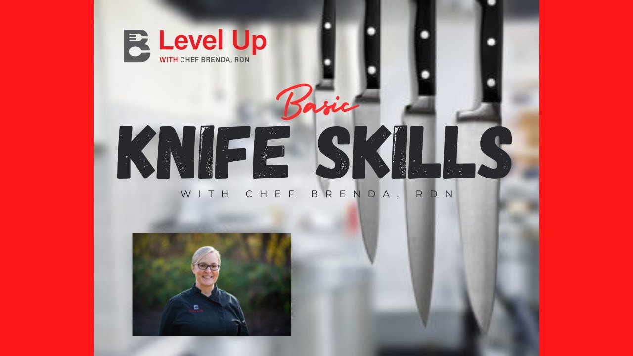 Basic Knife Skills 101 with Chef Brenda, RDN - YouTube