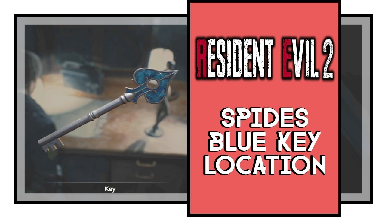 Resident Evil 2 Remake Spide Key Location (Blue Key) - YouTube