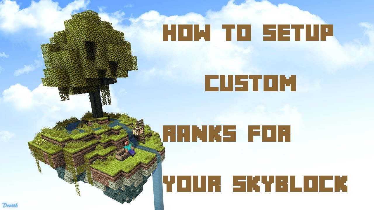 How to setup custom ranks/levels for skyblock 1.14+ - YouTube