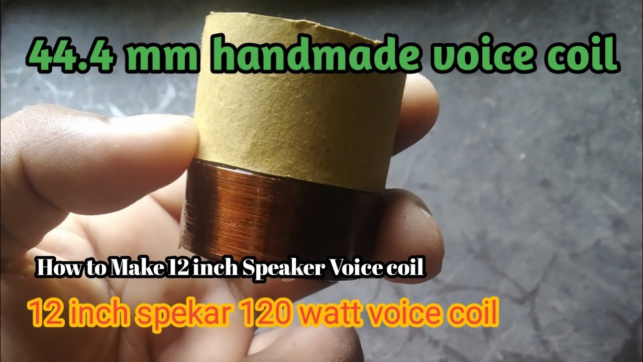 How to Make 12 inch Speaker Voice coil। 44.4 mm Voice Coil - YouTube