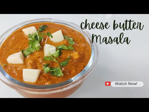 cheese butter masala. - YouTube