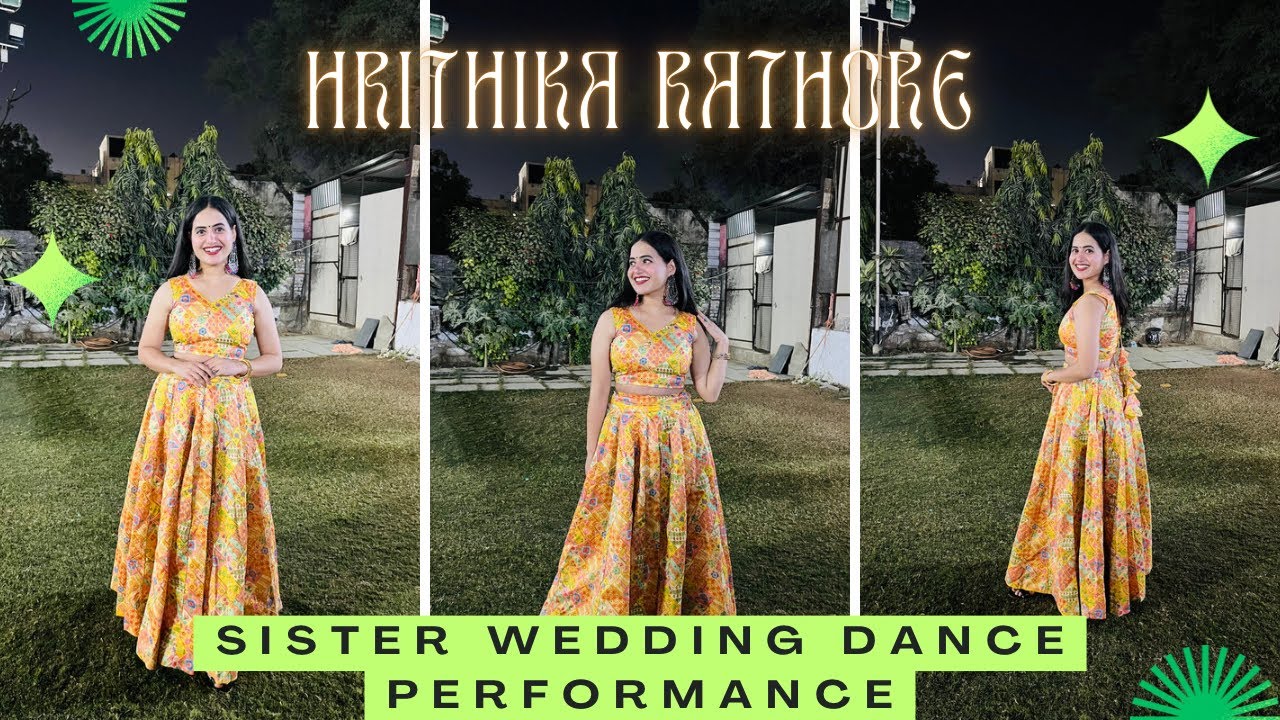 Sister wedding dance performance | ft. Hrithika rathore | wedding dance | viral dance 2024 ...