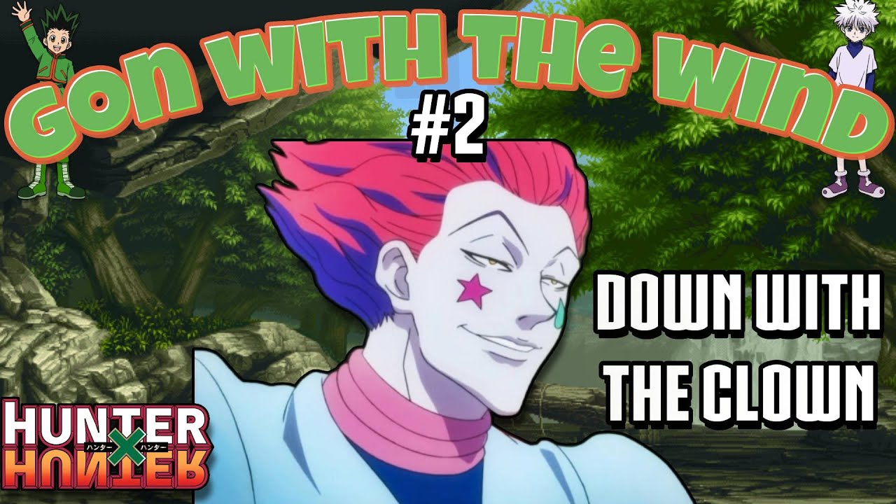 A Tale of a Boy and a Clown - Gon With The Wind Episode 2 - YouTube