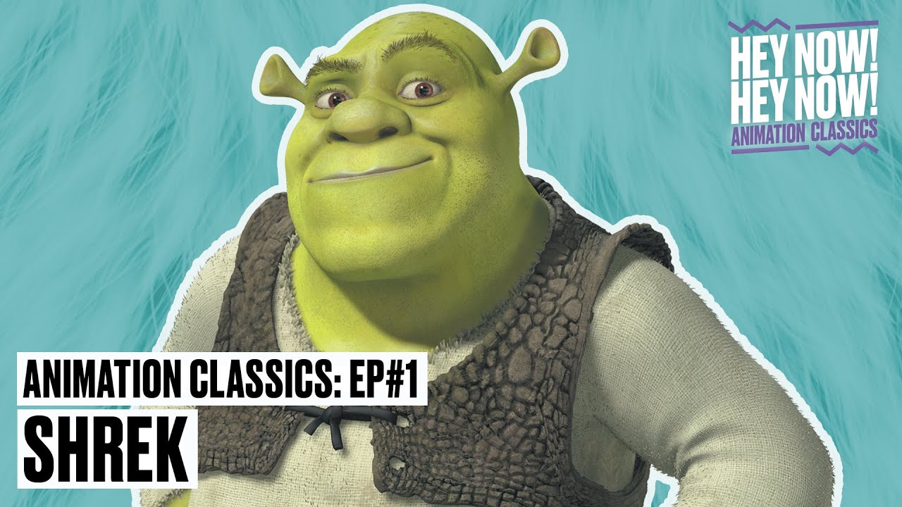 SHREK | HEY NOW! HEY NOW! | ANIMATION CLASSICS - YouTube