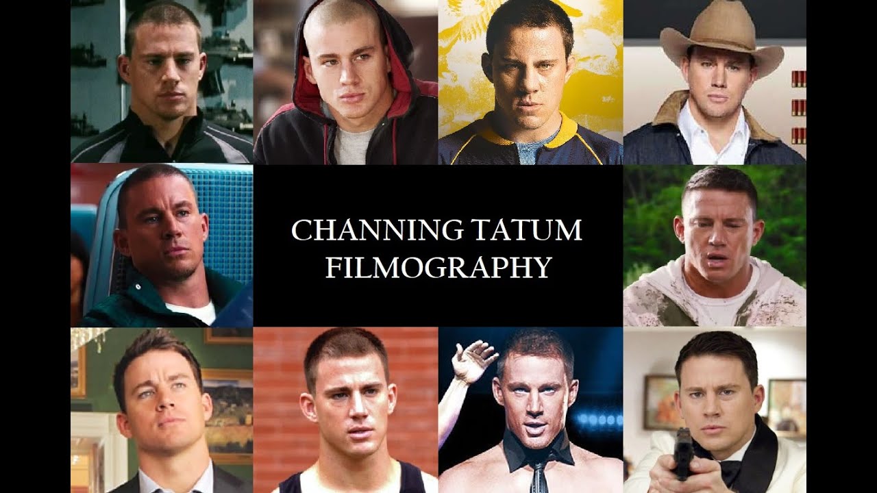 Channing Tatum: Filmography 2004-2023 - YouTube