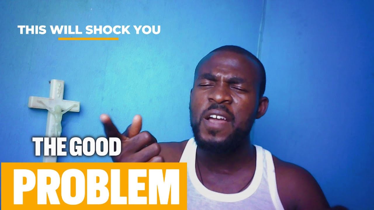 The Good Problem, Watch till end - YouTube