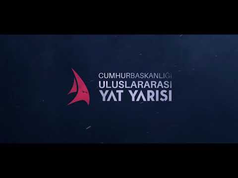 Cumhurbaşkanlığı Uluslararası Yat Yarışı 2021 Tanıtım Filmi