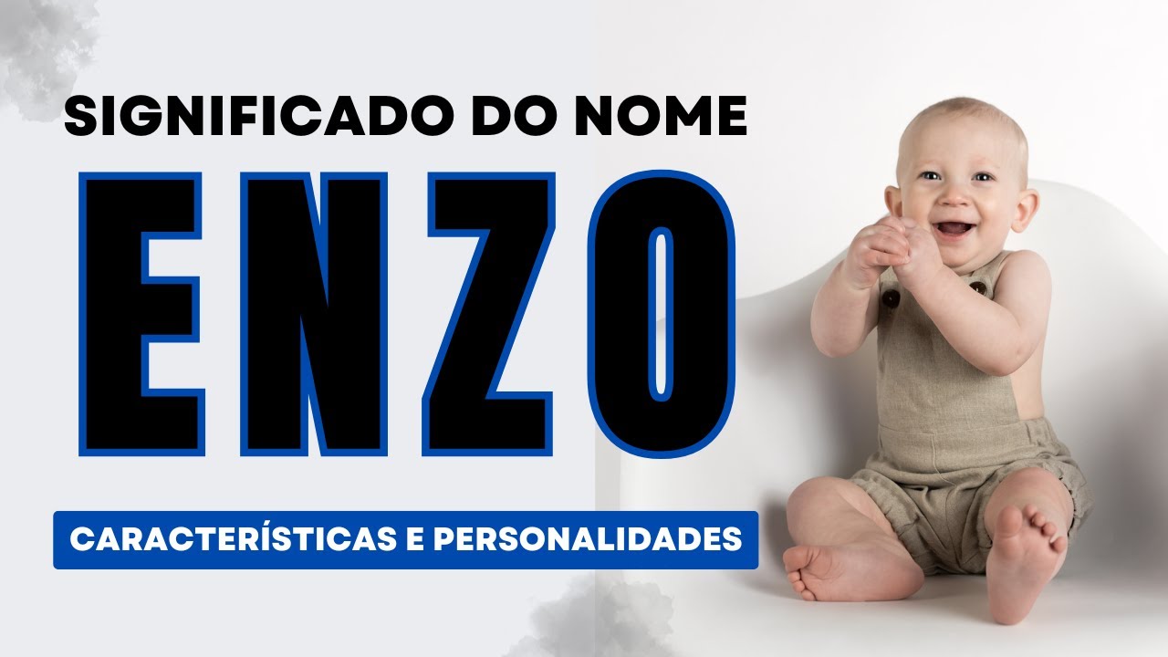 Nome Enzo: Significado, Origem e Curiosidades que Você Precisa Saber ...