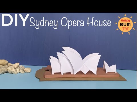 HOW TO MAKE A SIMPLE MODEL OF SYDNEY OPERA HOUSE OUT OF PAPER I DIY ...