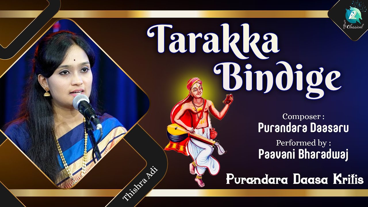 ⁠Tarakka Bindige - Purandara Daasaru | Performed by Paavani Bharadwaj ...