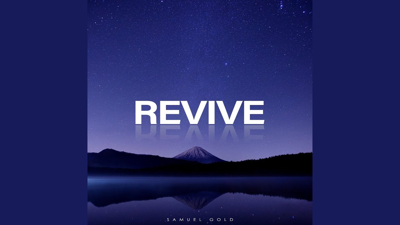 Revive - YouTube