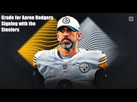 Steelers Signing Aaron Rodgers Grade - YouTube