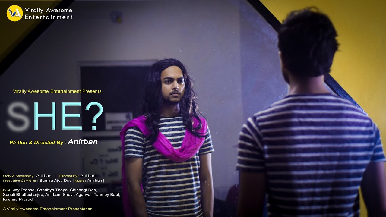 HE? | An Award Winning Silent Short Film On Gender Dysphoria | Virally ...