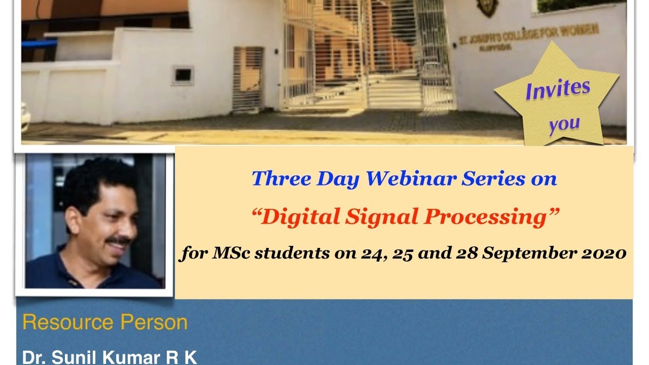 Live | Three Day Webinar Series on “Digital Signal Processing” |Dr ...