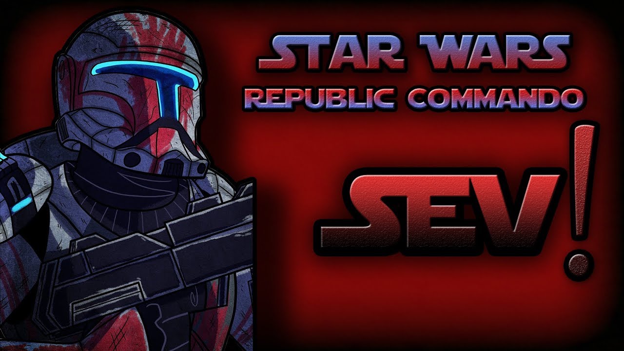Star Wars Republic Commando Walkthrough #1 | SEV! #CLONEWARSSAVED - YouTube