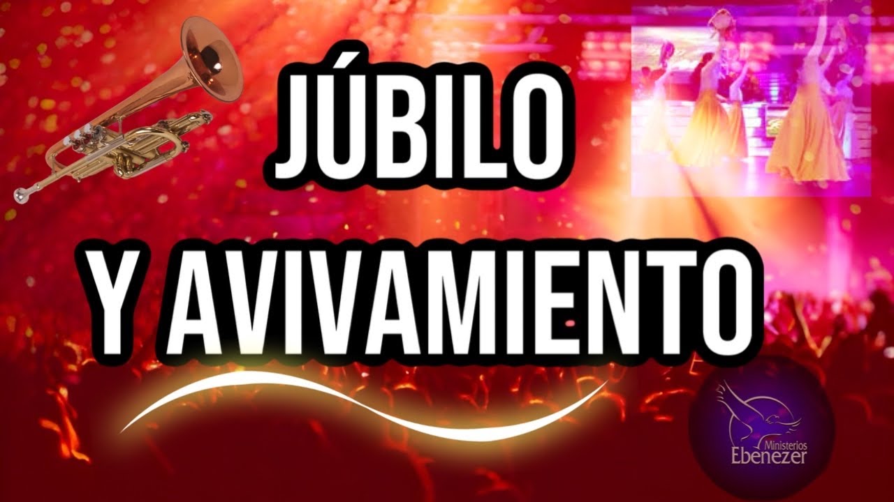 ALABANZAS MIX DE JÚBILO #12 PARA DANZAR #jubilo #ebenezer # ...