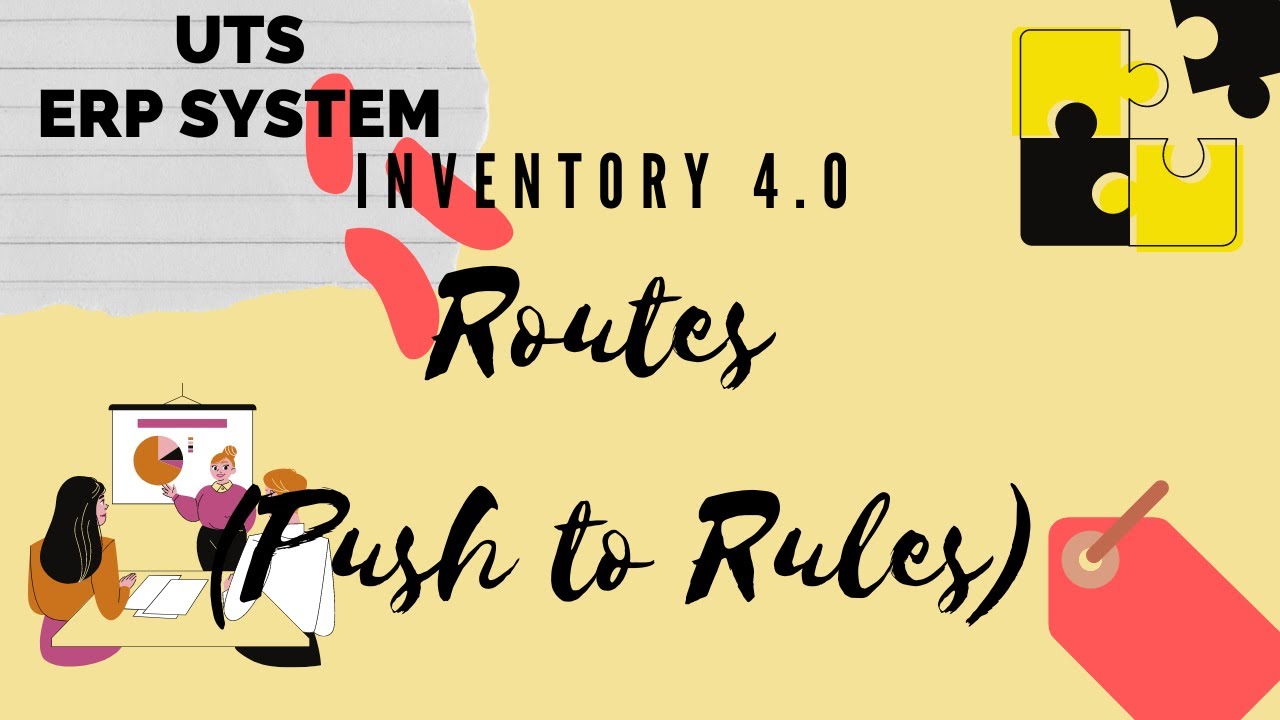 [UTS ERP] Modul Inventory : Inventory 4.0 Routes (Push to Rules) - YouTube