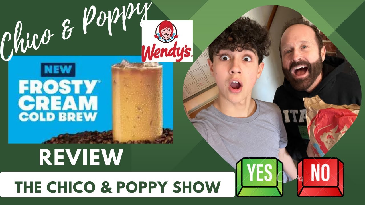 Chico & Poppy do the Wendy's Frosty Cream Cold Brew Review..!! - YouTube