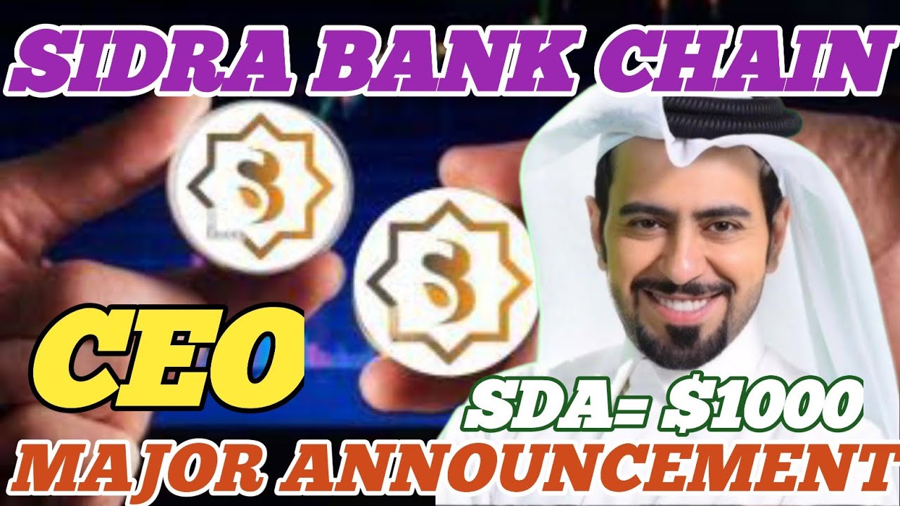 SIDRA BANK CHAIN | FOUNDER MAJOR ANNOUNCEMENT | LAUGHING OF COIN ...