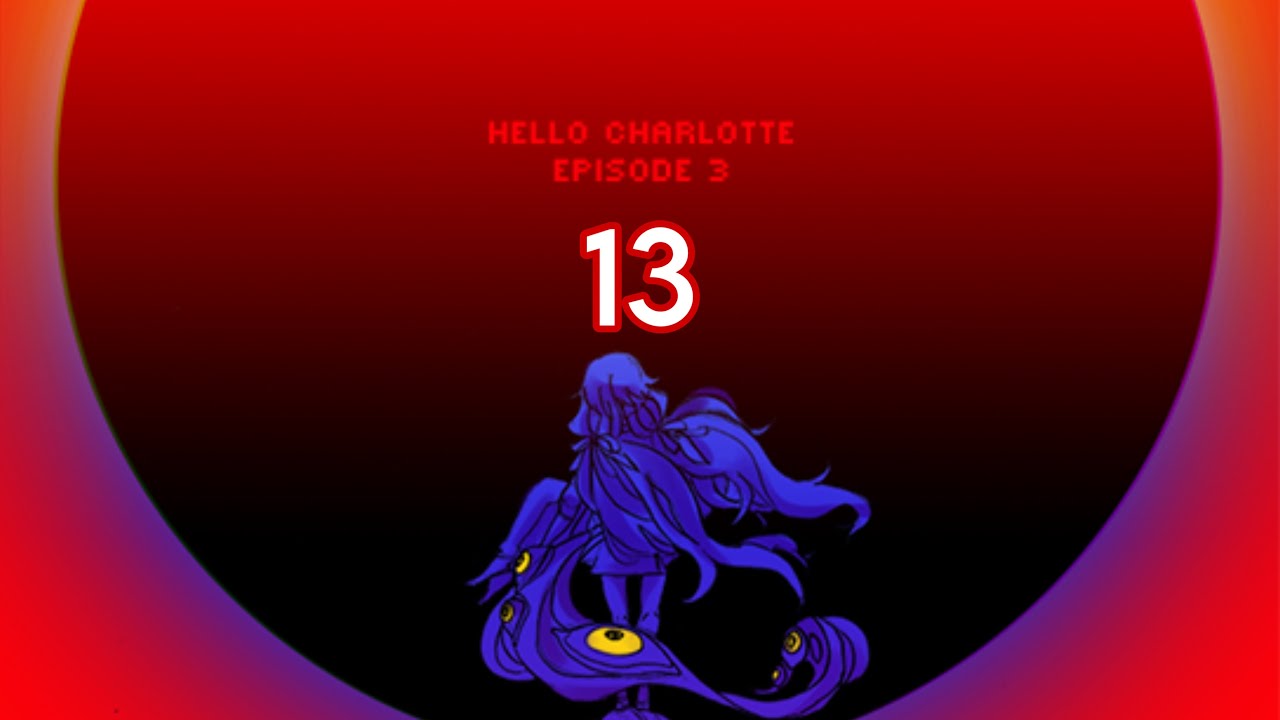 Hello Charlotte ep3 - Scarlett Eyler [ #13 PT BR ] - YouTube