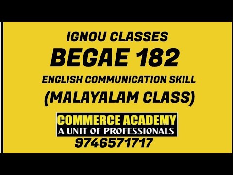 IGNOU BEGAE-182 English communication skills Block 2 Unit 01 Malayalam ...