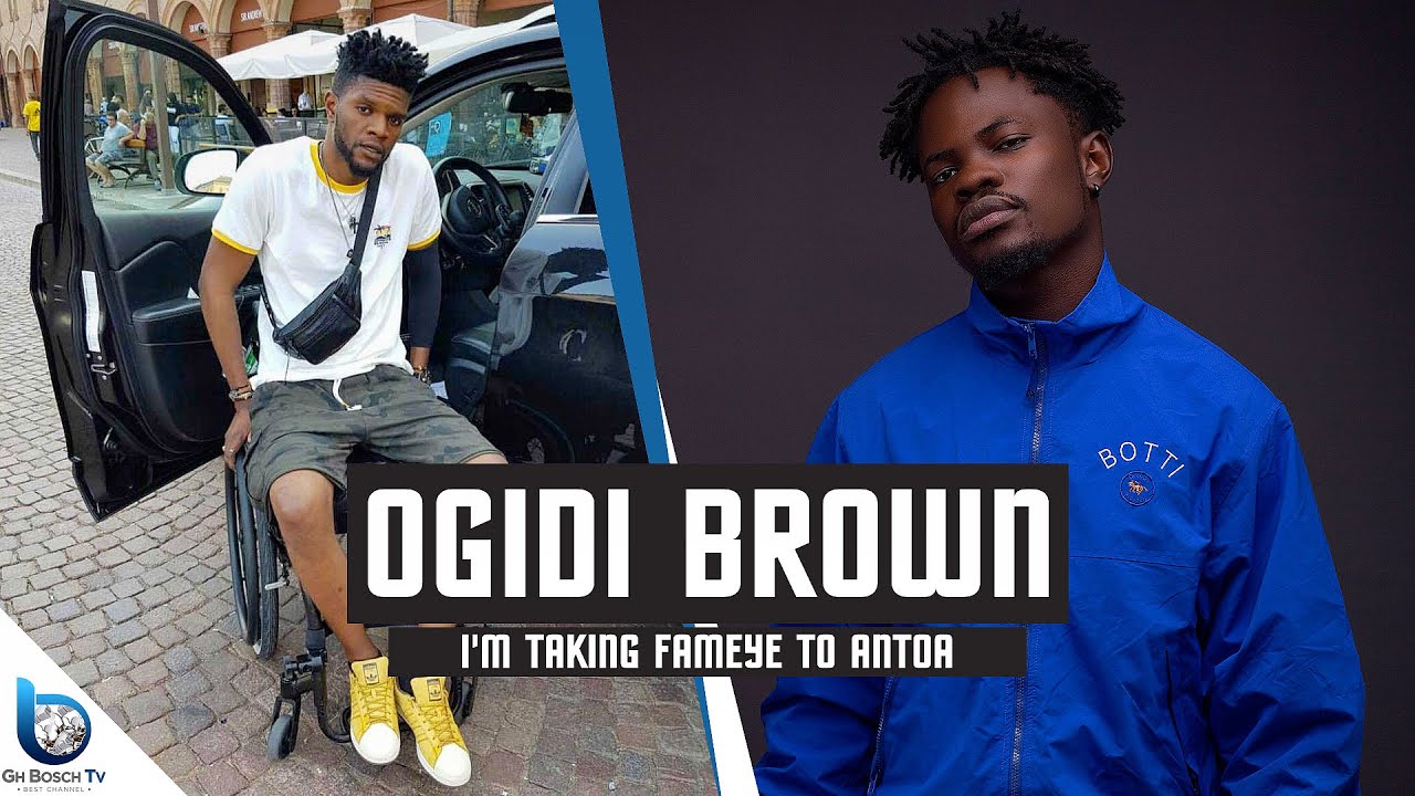 Must watch 😱😱 : OGIDI BROWN Is Taking FAMEYE To ANTOA - YouTube