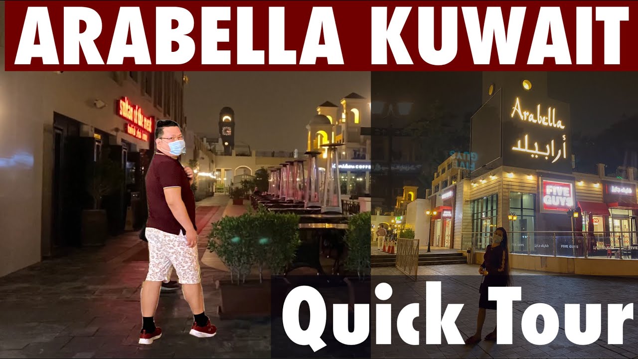ARABELLA KUWAIT 2020 | NIGHT TOUR | OHHH NIEL - YouTube