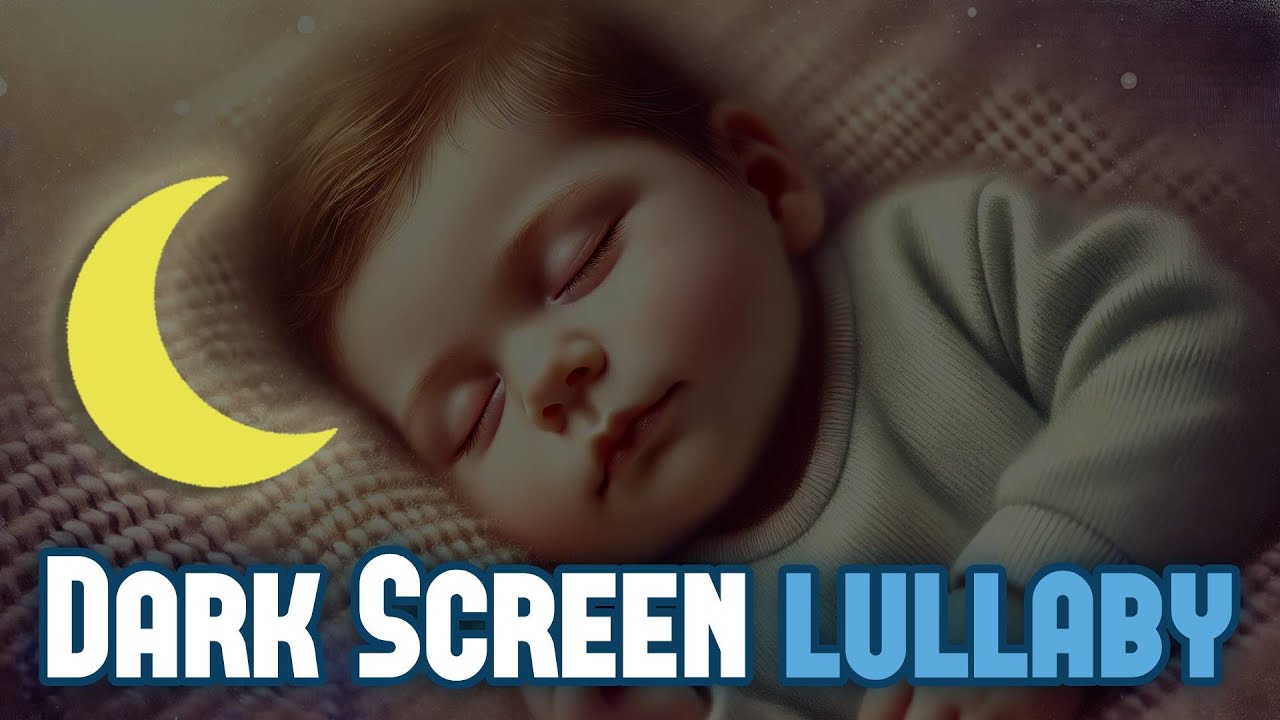 8.5 HOURS DARK SCREEN Baby Sleep Music | Relaxing Lullaby for Babies to ...