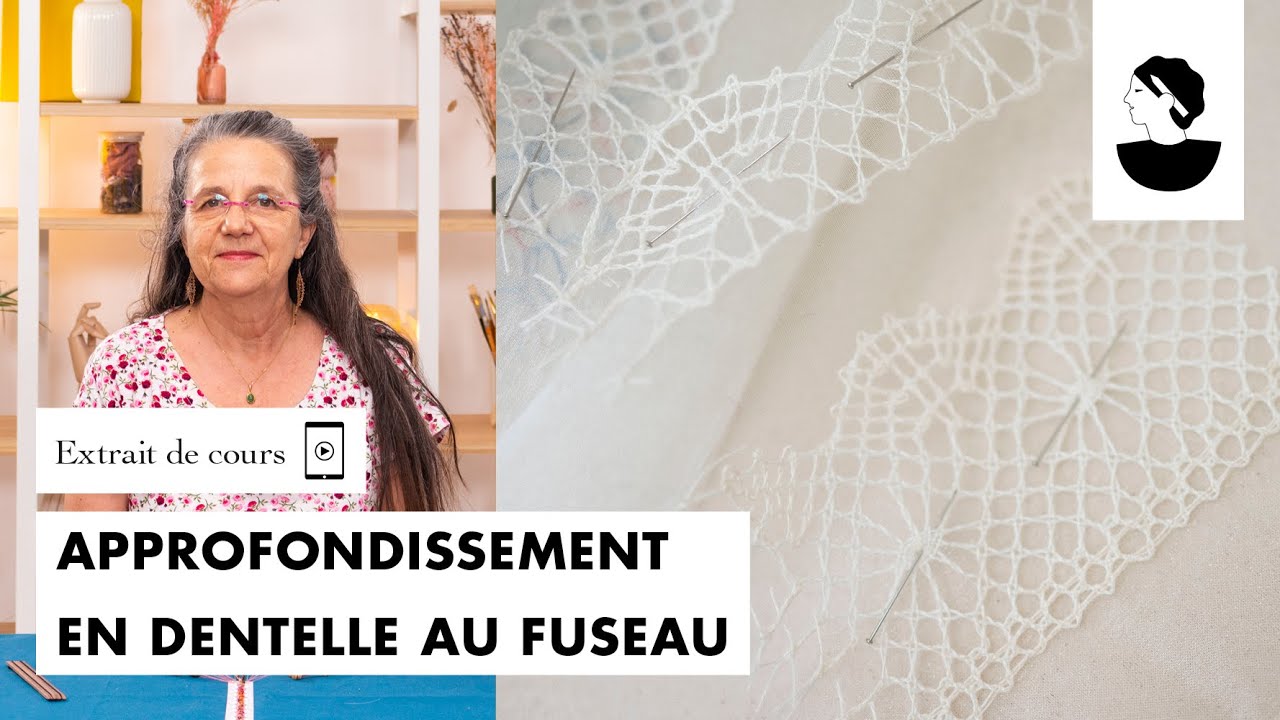 Extrait gratuit: Approfondissement en dentelle aux fuseaux - YouTube