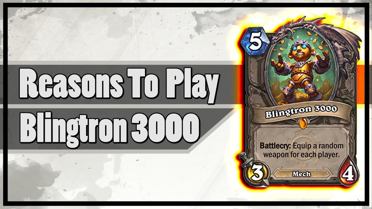 Hearthstone: Reasons To Play Blingtron 3000 - YouTube