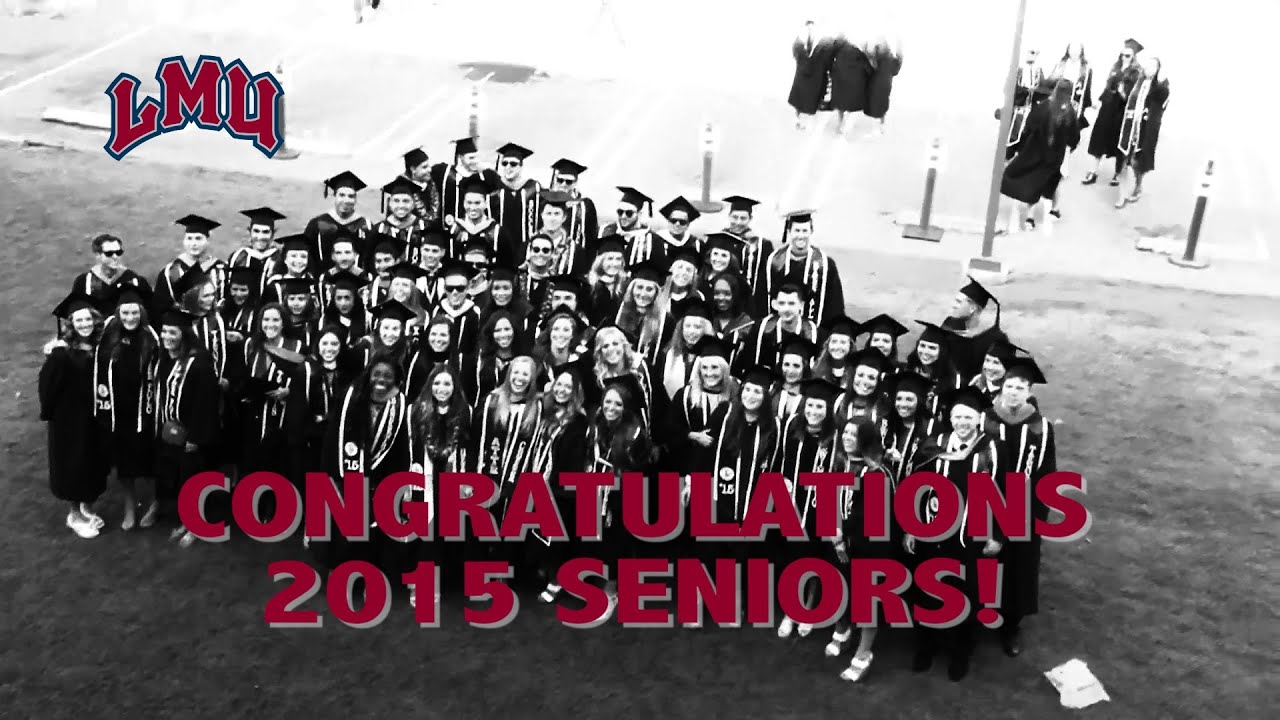 LMU Lions| Graduation 2015 - YouTube