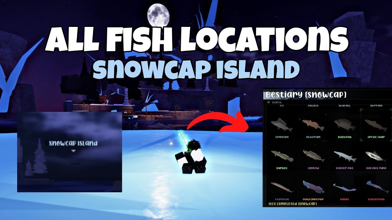 ALL SNOWCAP LOCATIONS / SNOWCAP POND FISHES [Fisch Roblox] - YouTube