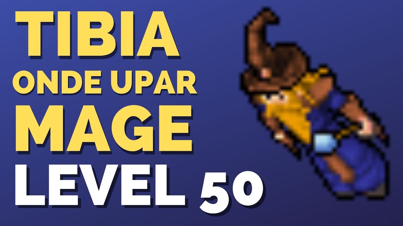 Onde Upar Mage lvl 50 Tibia - YouTube