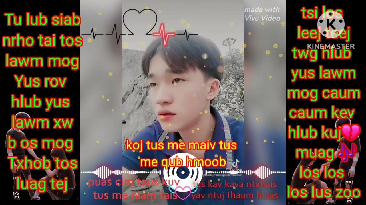 puas cim taus kuv tus me niam tais tus kav kava🎤🎵 ntxhais yav ntuj🎶 thaum hluas 🎶 HT 1/2024 ...